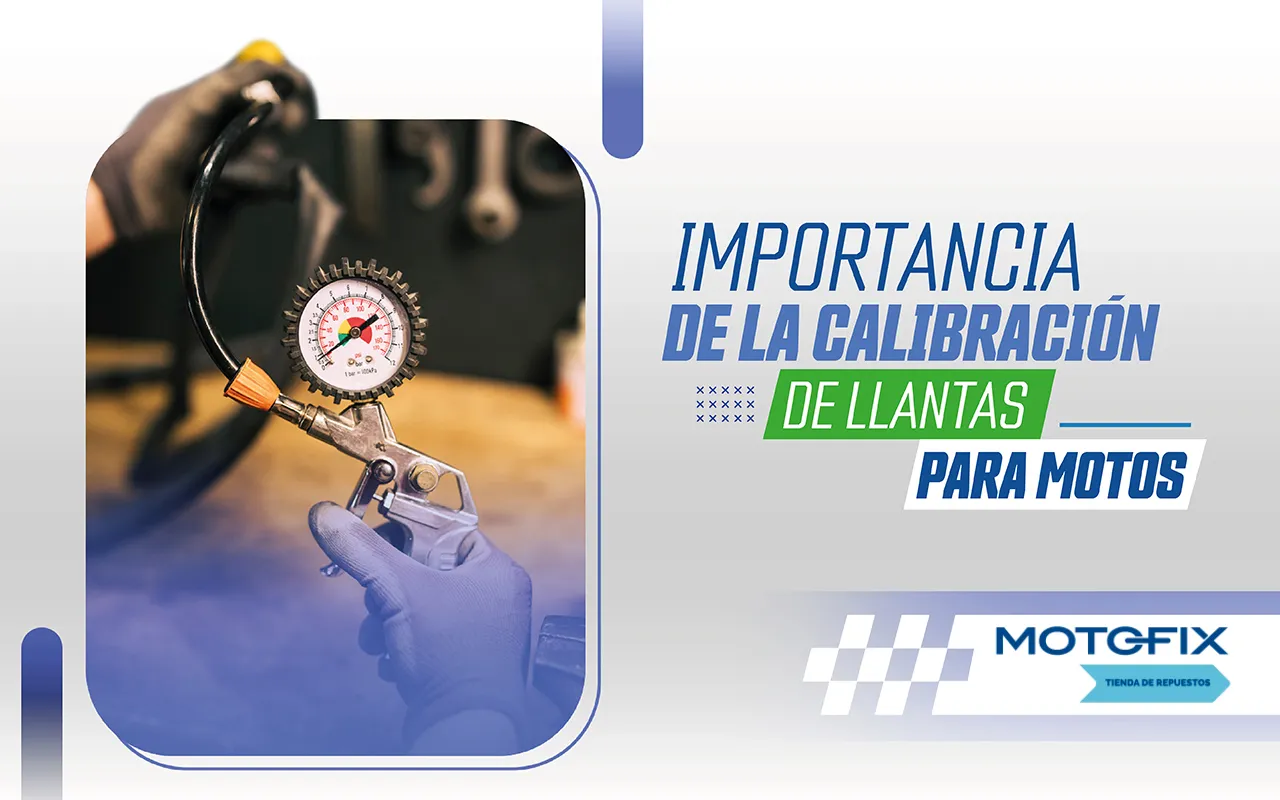 Calibración de llantas: ¡así debes hacerla! | Motofix